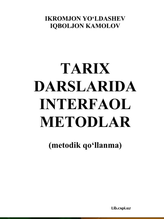 Tarix darslarida interfaol metodlar » LIB.CSPU.UZ Elektron Kutubxona | Chirchiq davlat ...