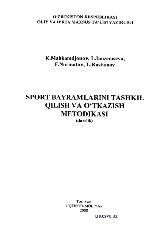 SPORT BAYRAMLARINI TASHKIL QILISH VA 0 ‘TKAZISH METODIKASI » LIB.CSPU.UZ Elektron Kutubxona ...